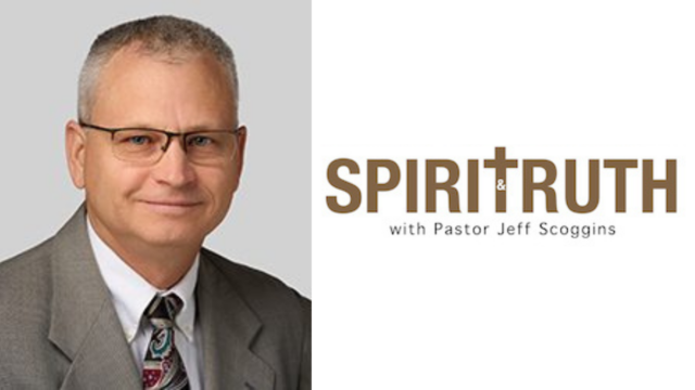 Spirit and Truth with Pastor Jeff Scoggins | OUTLOOK magazine